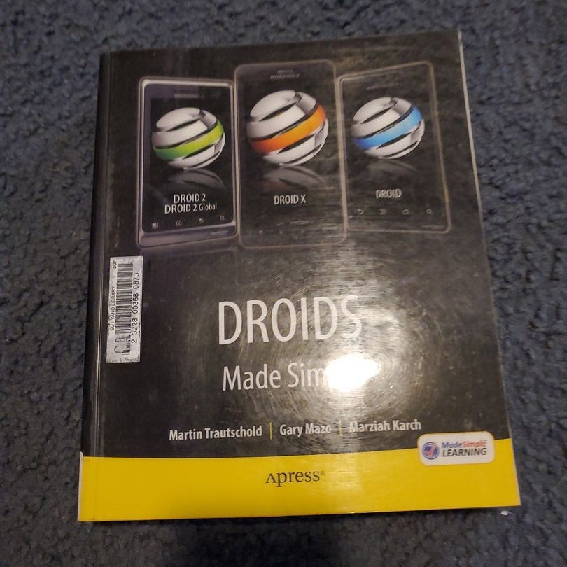 Droids Made Simple by Gary Mazo, Martin Trautschold, Marziah Karch
