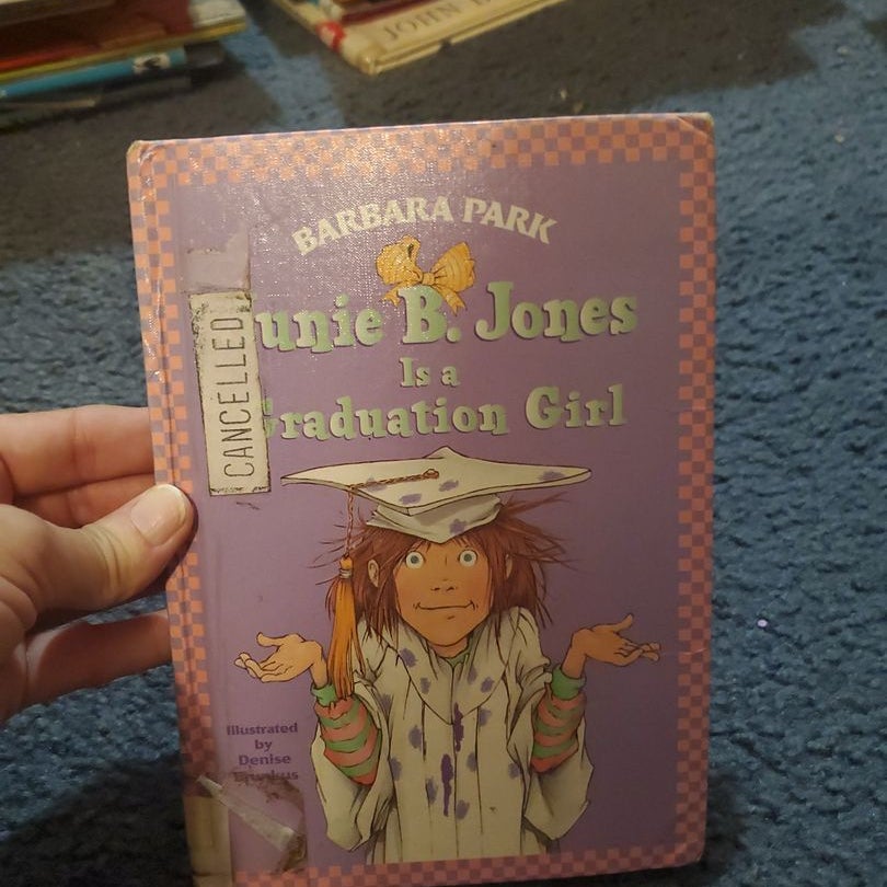 Junie B. Jones Is a Graduation Girl by Barbara Park