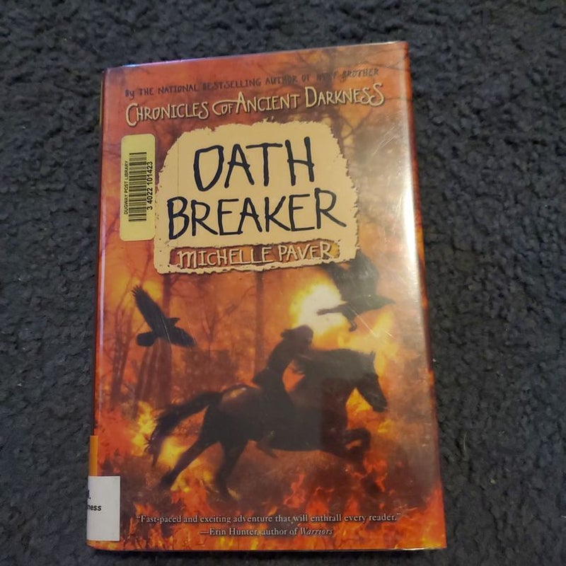 Oath Breaker by Michelle Paver