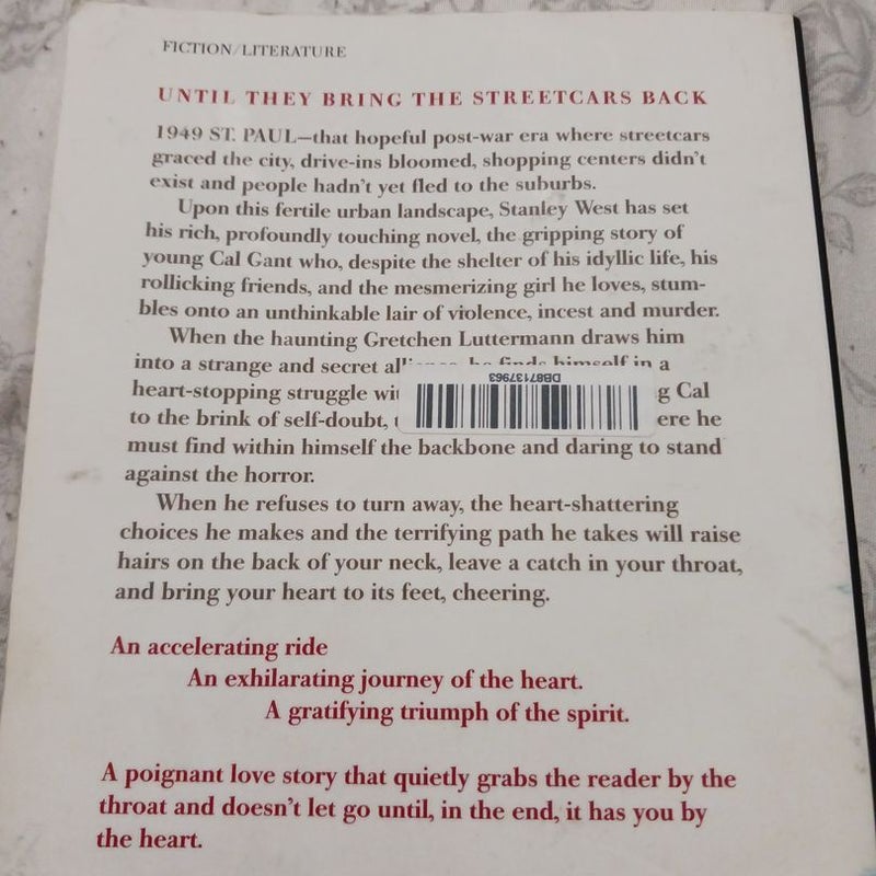 Until They Bring the Streetcars Back by Stanley Gordon West, Paperback ...