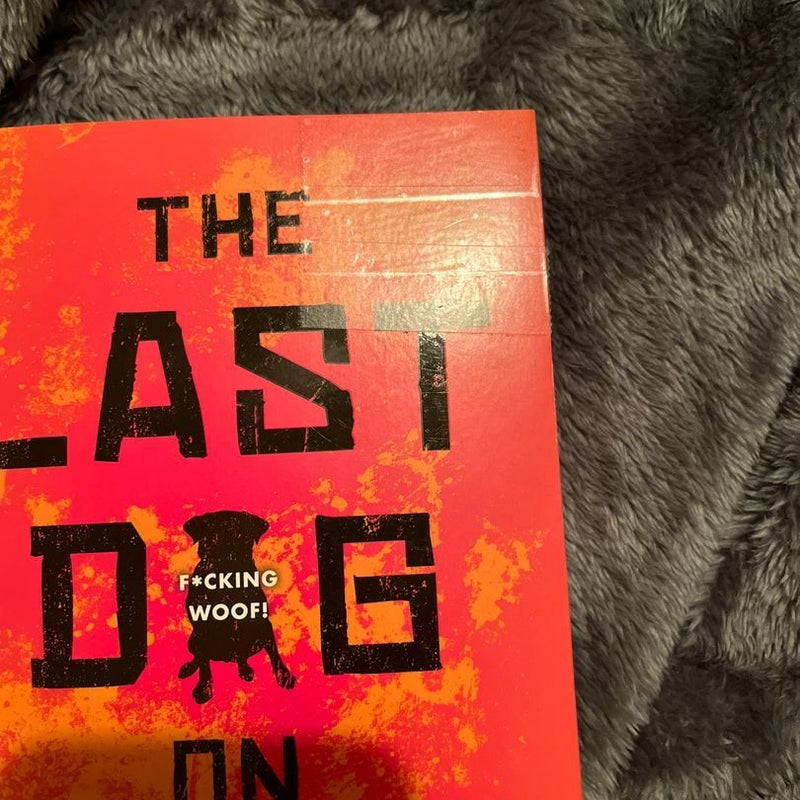 The Last Dog on Earth by Adrian J. Walker