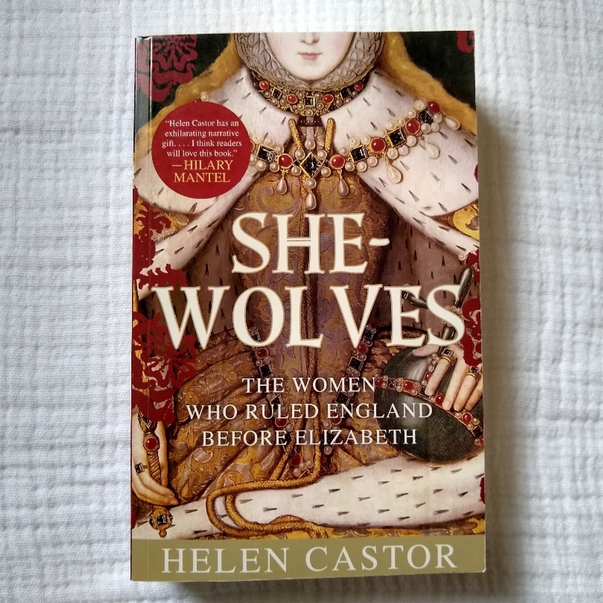 She-Wolves by Helen Castor