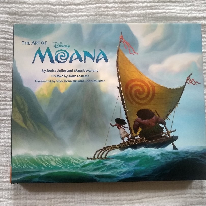The Art of Moana by Jessica Julius, Maggie Malone, John Lasseter