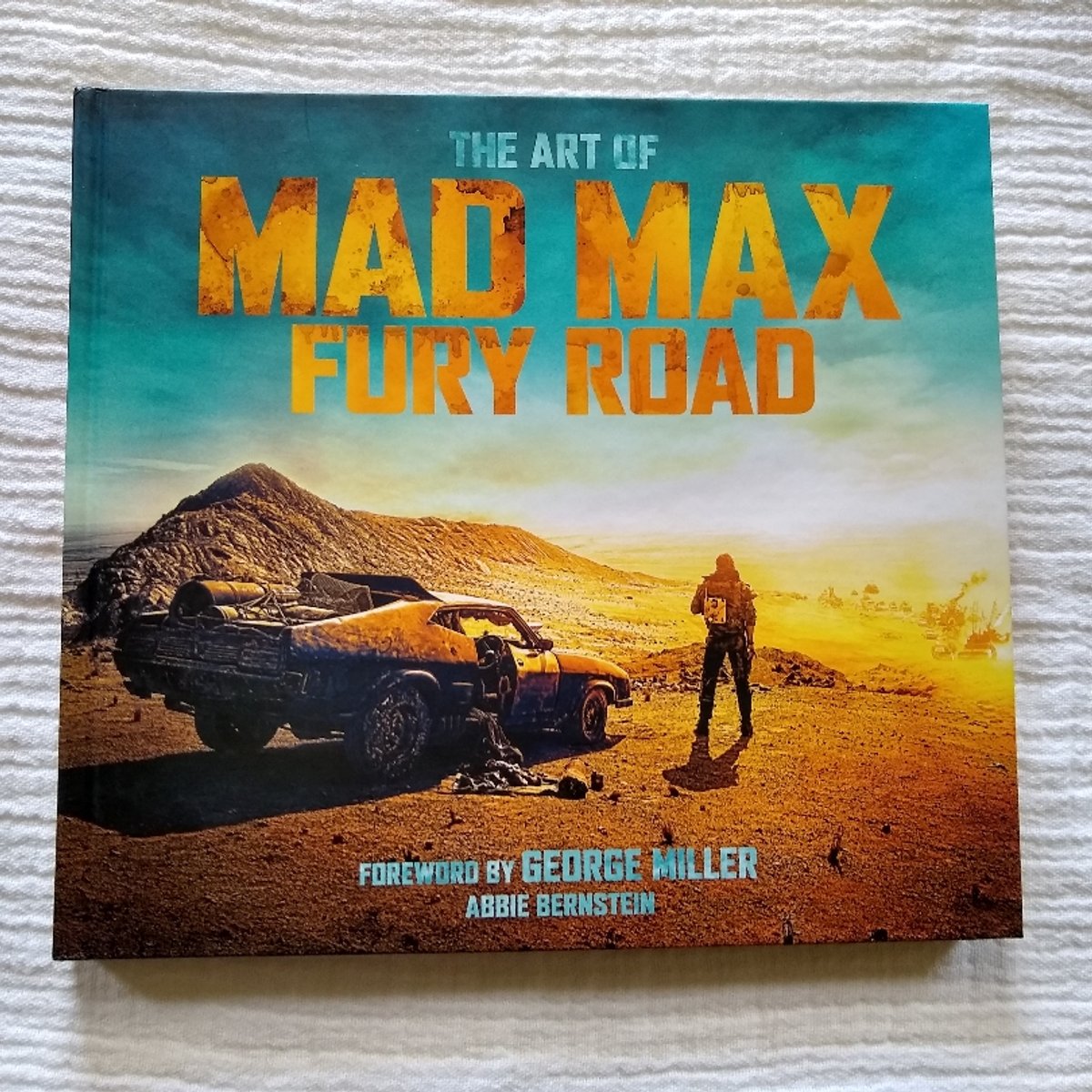 The Art of Mad Max by Abbie Bernstein