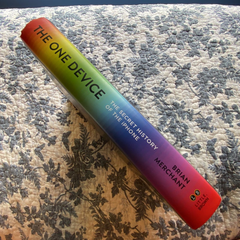 The One Device by Brian Merchant