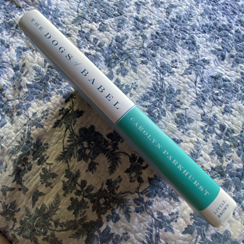 The Dogs of Babel by Carolyn Parkhurst