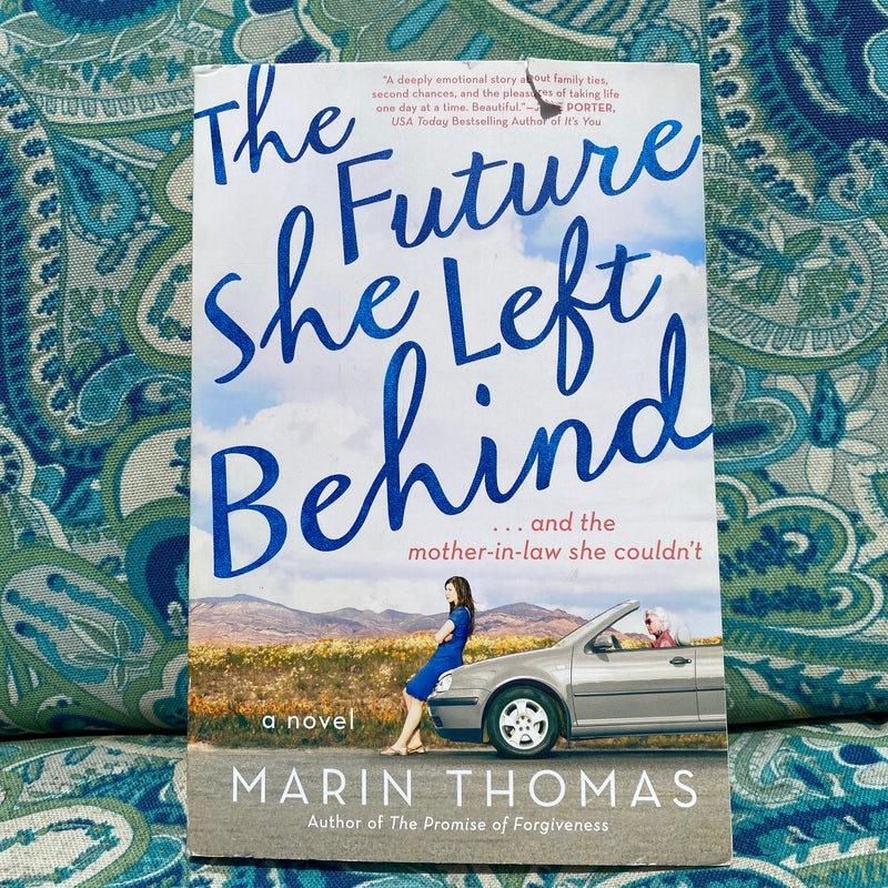 The Future She Left Behind by Marin Thomas, Paperback | Pango Books