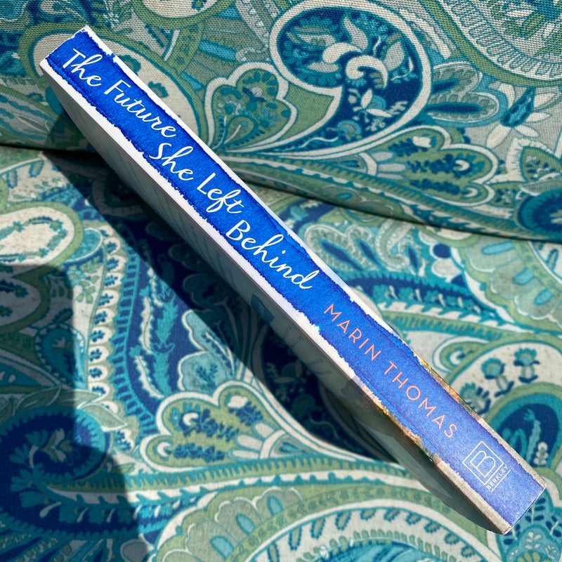 The Future She Left Behind by Marin Thomas, Paperback | Pango Books