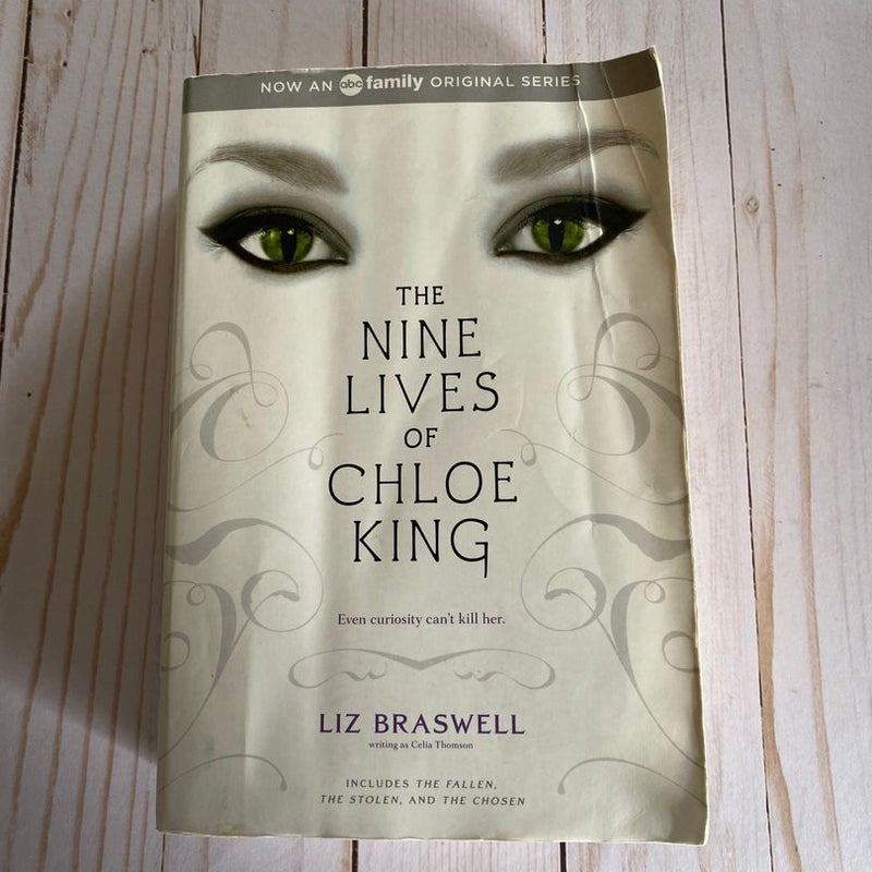 The Nine Lives of Chloe King by Liz Braswell
