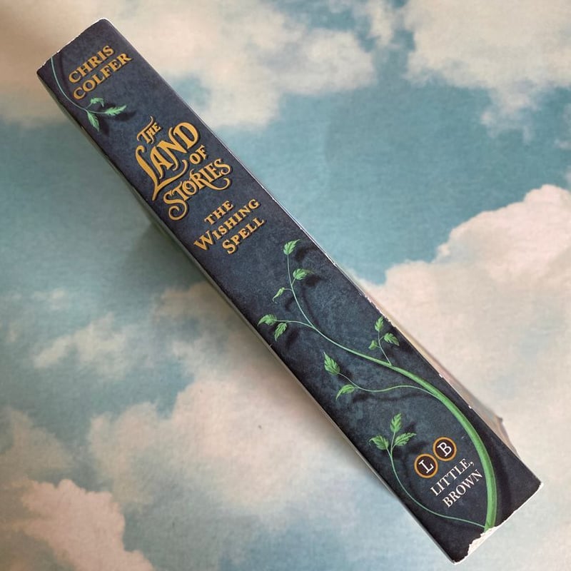 The Land of Stories: the Wishing Spell by Chris Colfer
