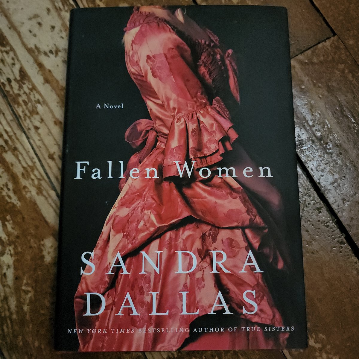 Fallen Women by Sandra Dallas