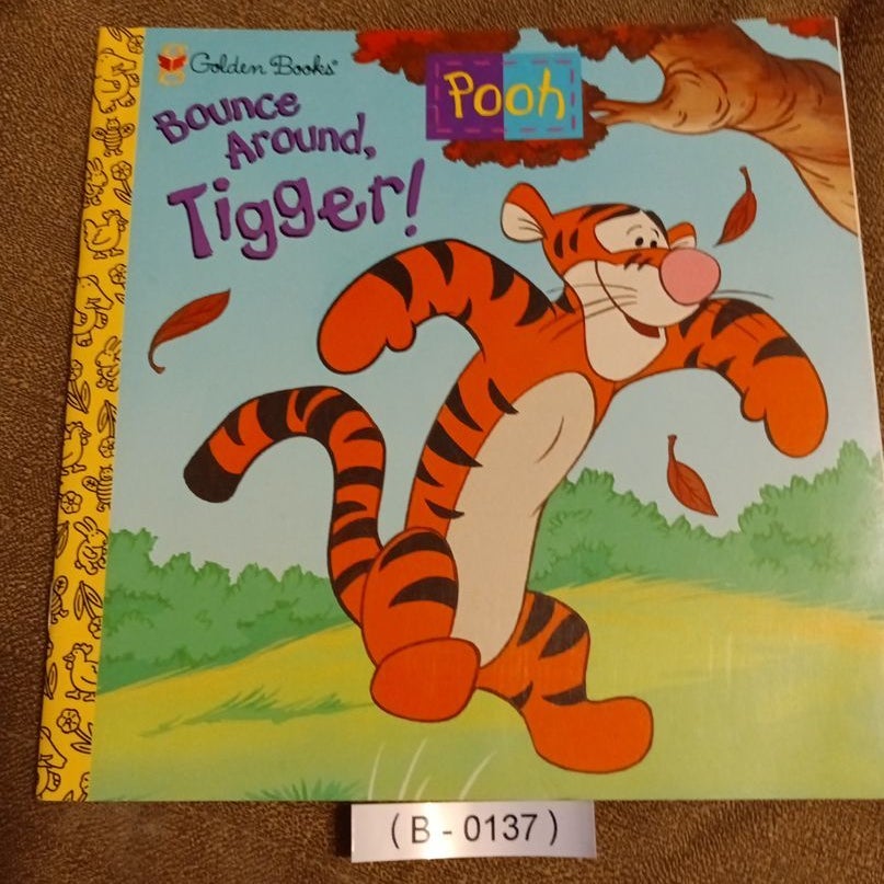Bounce Around, Tigger! by Golden Books Staff