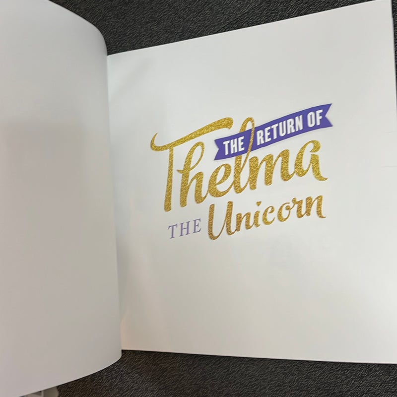 The Return of Thelma the Unicorn