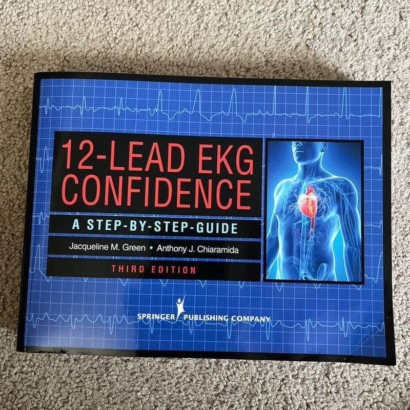 12-Lead EKG Confidence by Jacqueline M. Green, Paperback | Pangobooks