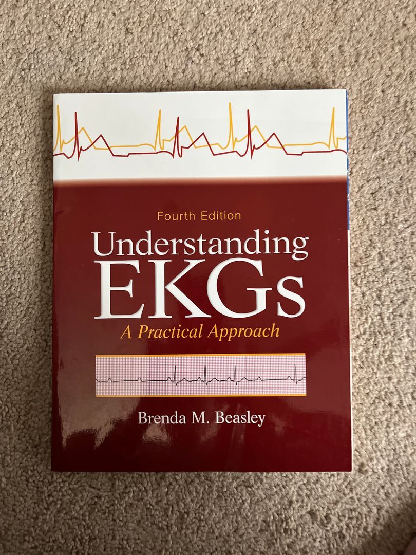 Understanding EKGs by Brenda Beasley