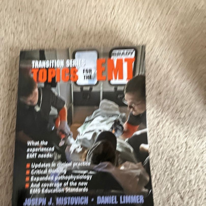 Topics for the EMT by Daniel Limmer, Paperback | Pangobooks