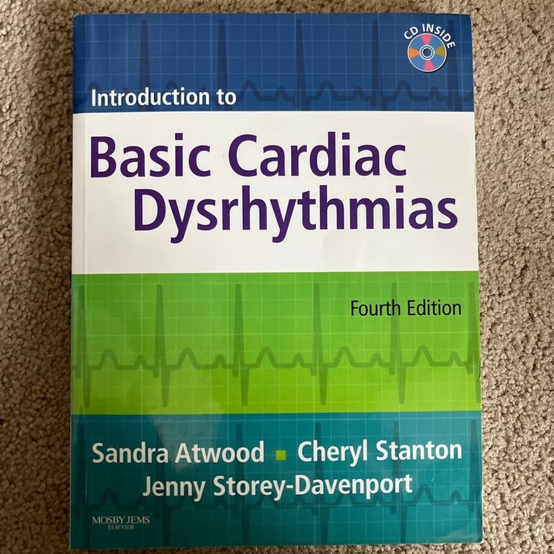 Introduction to Basic Cardiac Dysrhythmias by Sandra Atwood, Cheryl ...