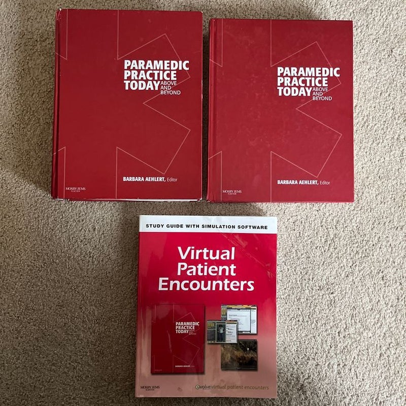 Paramedic Practice Today - Above and Beyond by Barbara Aehlert ...