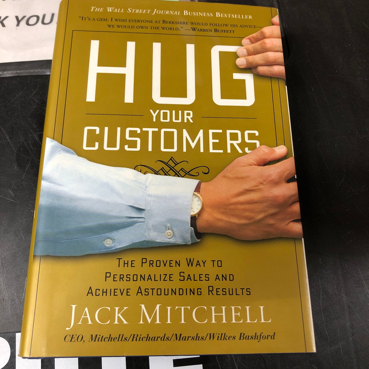 Hug Your Customers by Jack Mitchell