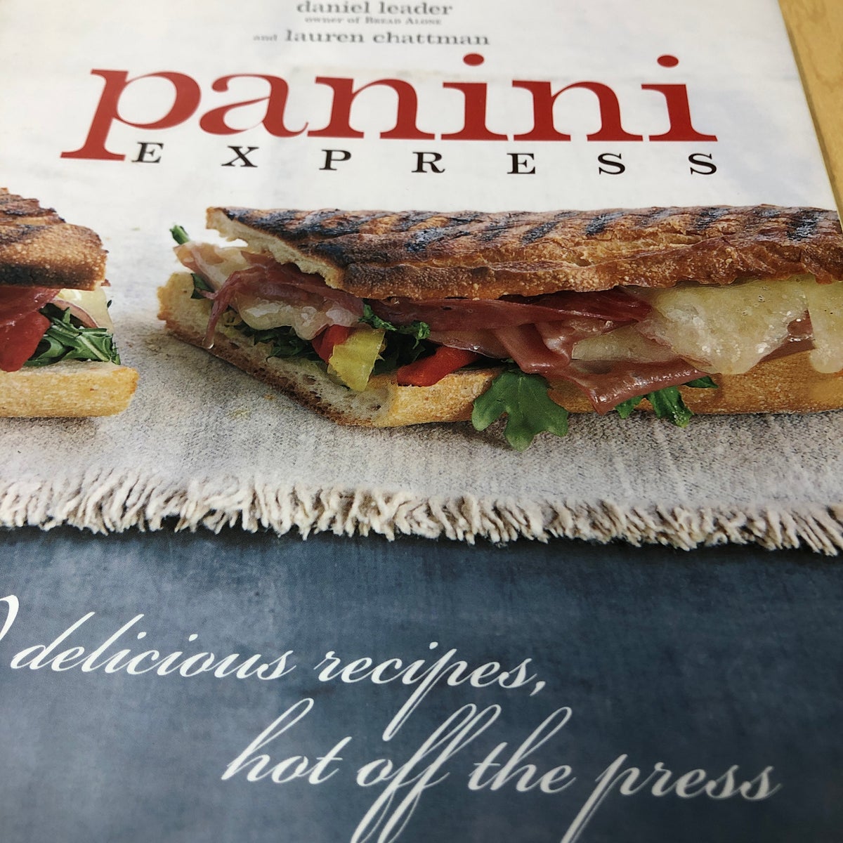 Panini Express by Lauren Chattman, Dan Leader