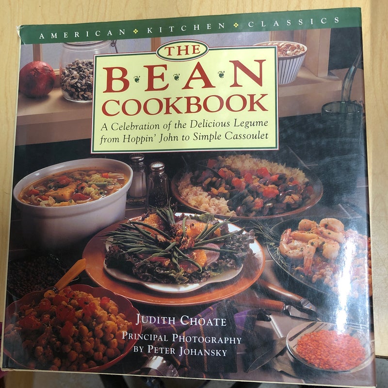 The Bean Cookbook by Judith Choate