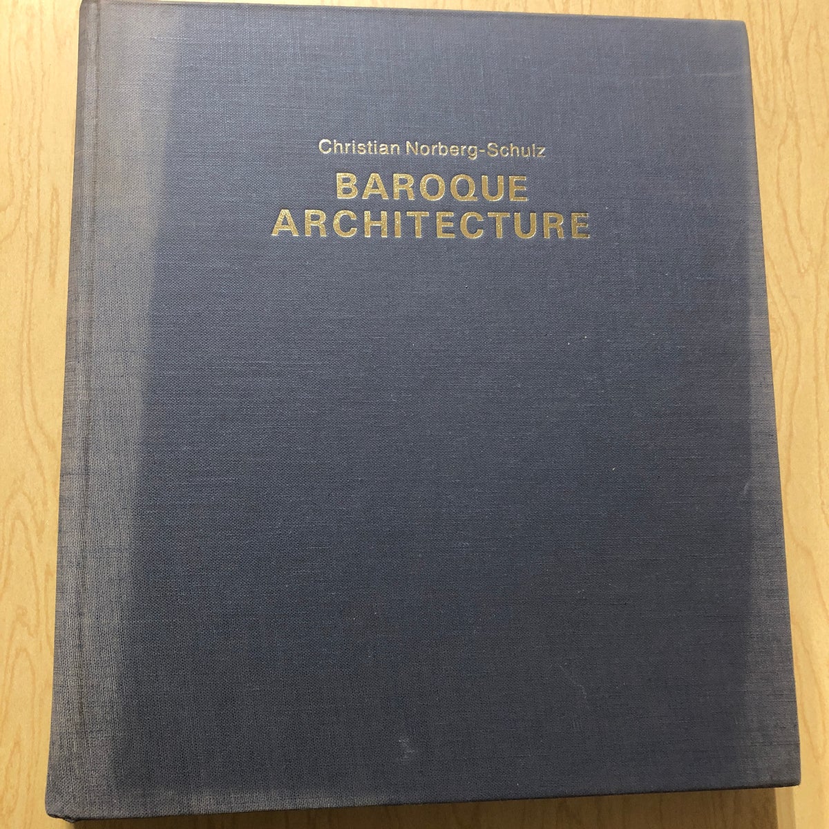 Baroque Architecture by Christian Norberg-Schulz