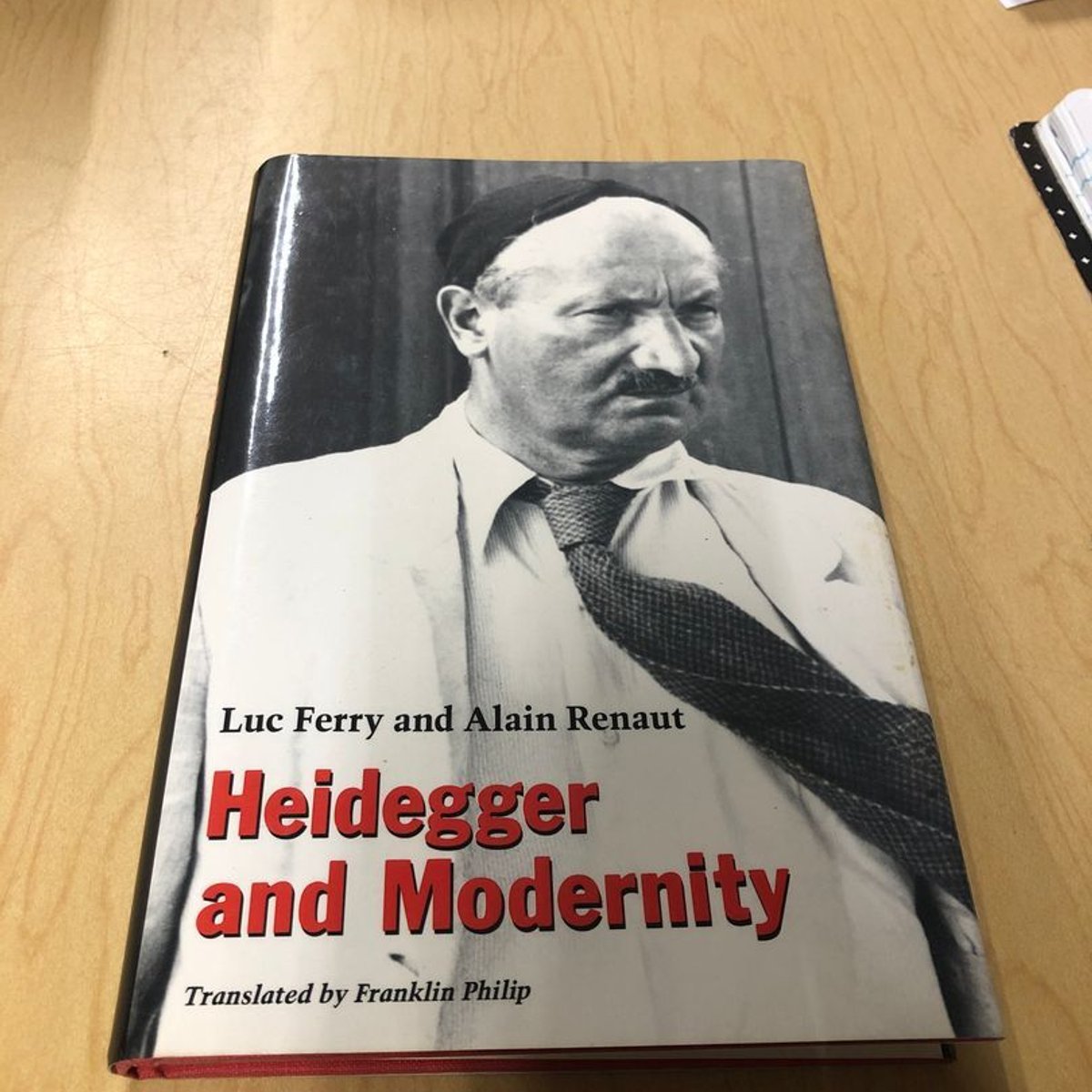 Heidegger and Modernity by Luc Ferry, Alain Renaut, Franklin Philip