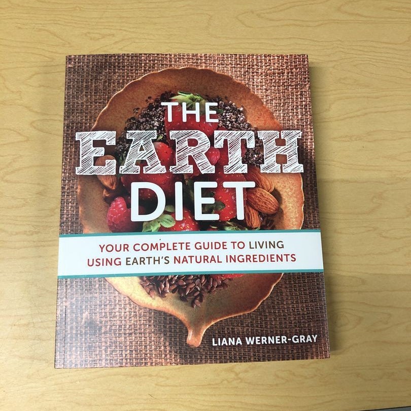 The Earth Diet by Liana Werner-Gray