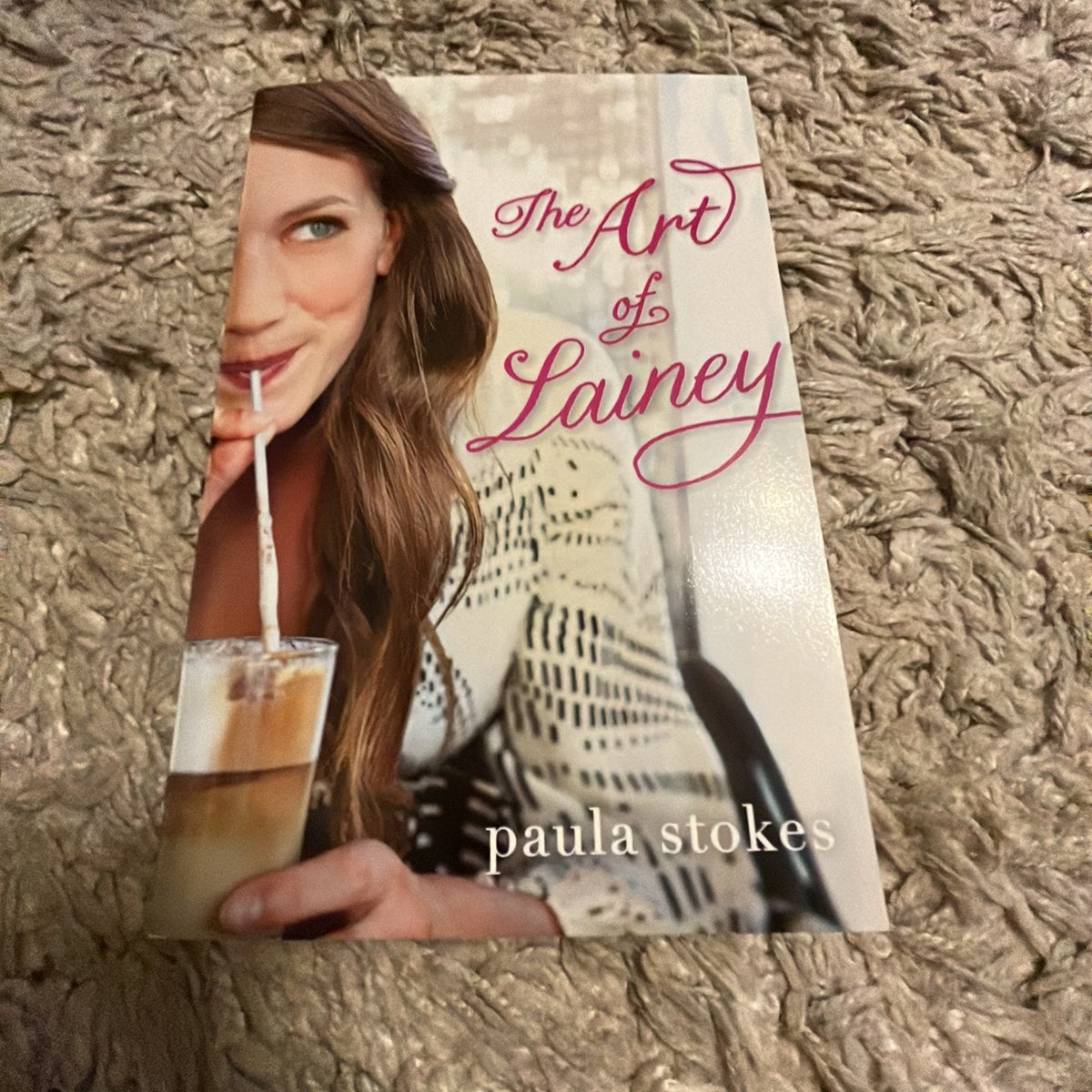 The Art of Lainey by Paula Stokes