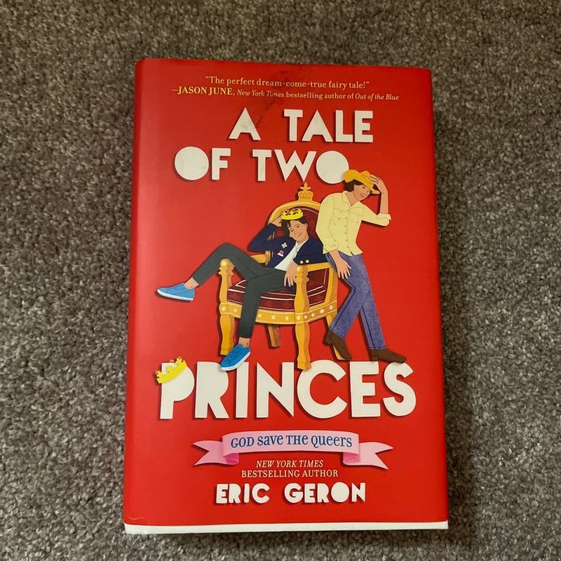 A Tale of Two Princes by Eric Geron, Hardcover | Pangobooks