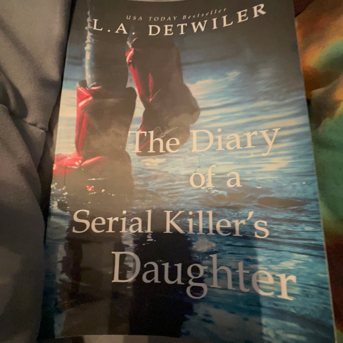 The Diary of a Serial Killer's Daughter by L. A. Detwiler