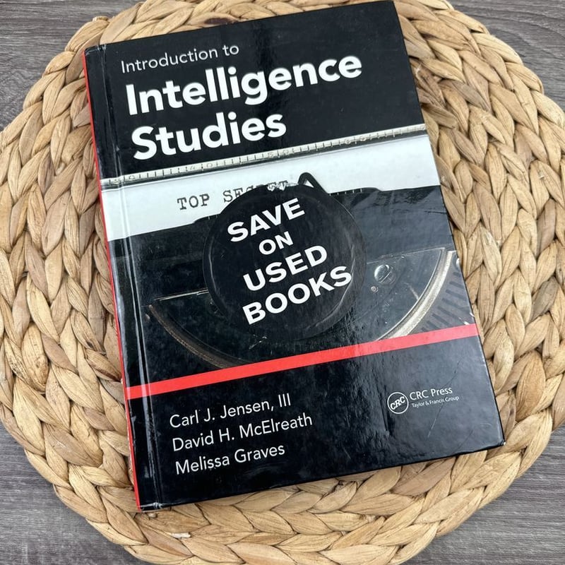 Introduction to Intelligence Studies by Carl J. Jensen, David H ...