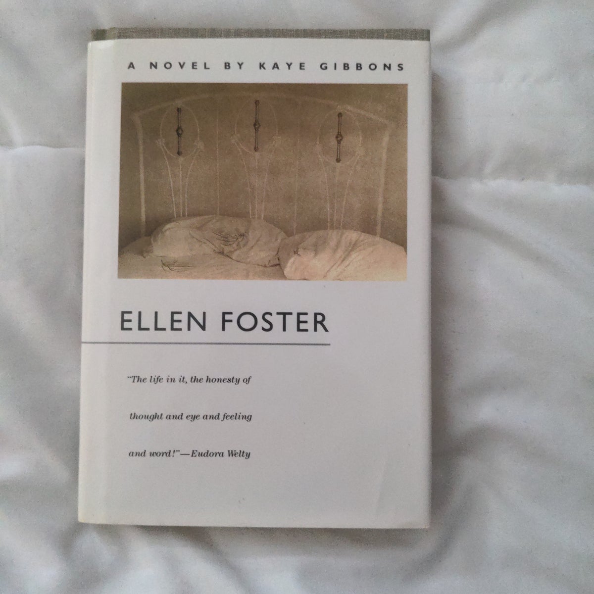 Ellen Foster by Kaye Gibbons