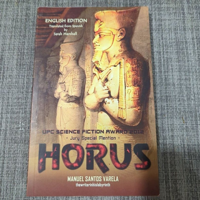 Horus by Manuel Santos Varela, Sarah Marshall