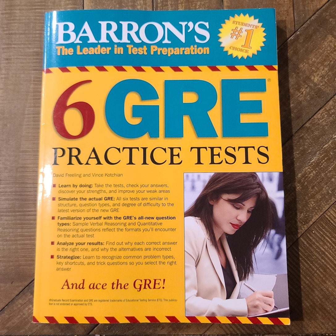 Barron's 6 GRE Practice Tests by David Freeling, Vince Kotchian