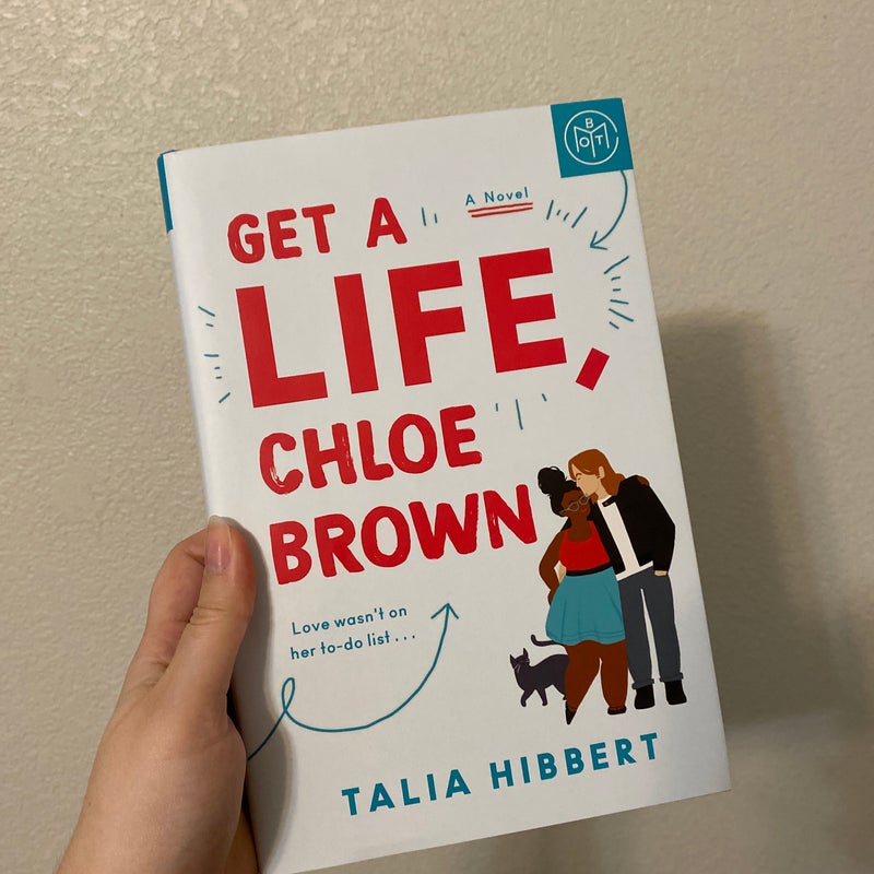Get a Life, Chloe Brown by Talia Hibbert, Hardcover | Pangobooks