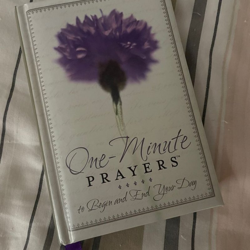 One-Minute Prayers to Begin and End Your Day by Hope Lyda