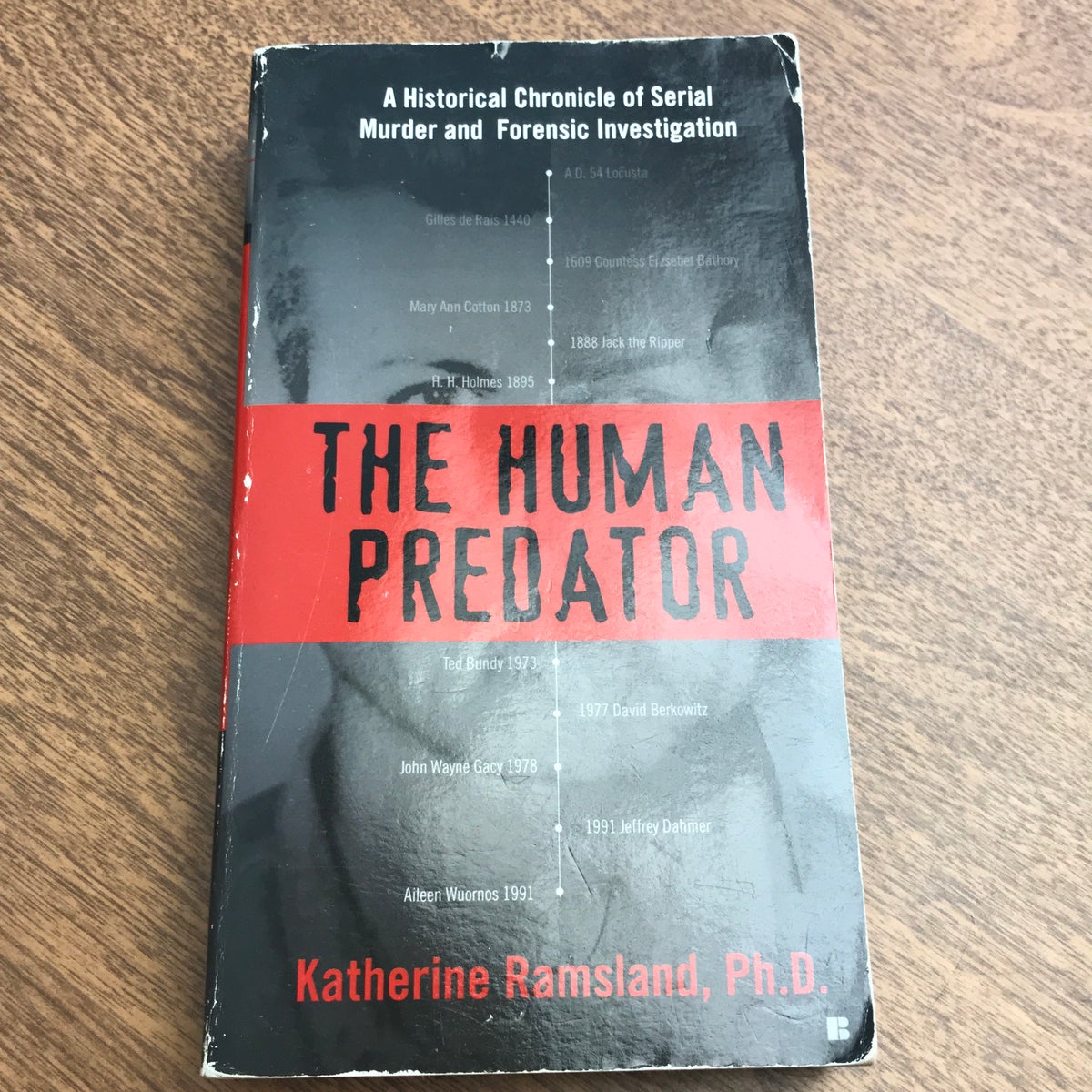 The Human Predator by Katherine M. Ramsland, Katherine Ramsland