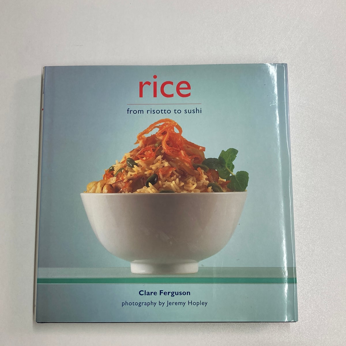 Rice by Clare Ferguson
