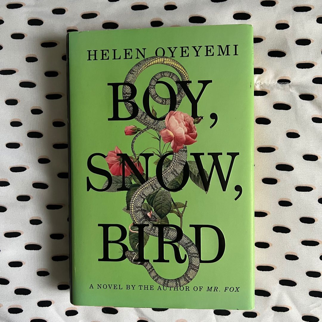 Boy, Snow, Bird by Helen Oyeyemi, Hardcover | Pango Books