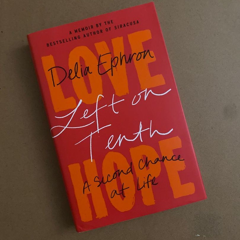 Left on Tenth by Delia Ephron