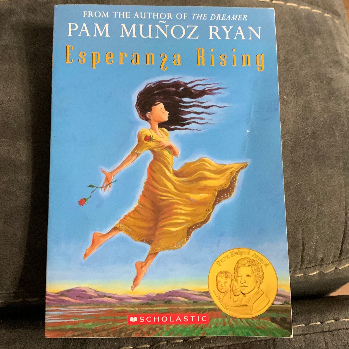 Esperanza Rising by Pam Muñoz Ryan