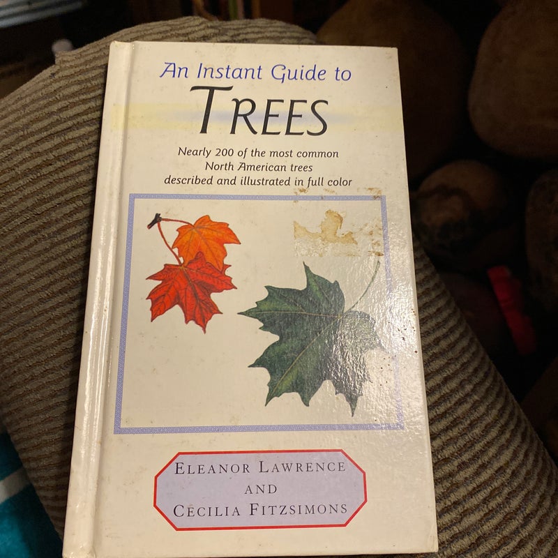 Instant Guide to Trees by Cecilia Fitzsimons, Eleanor Lawrence