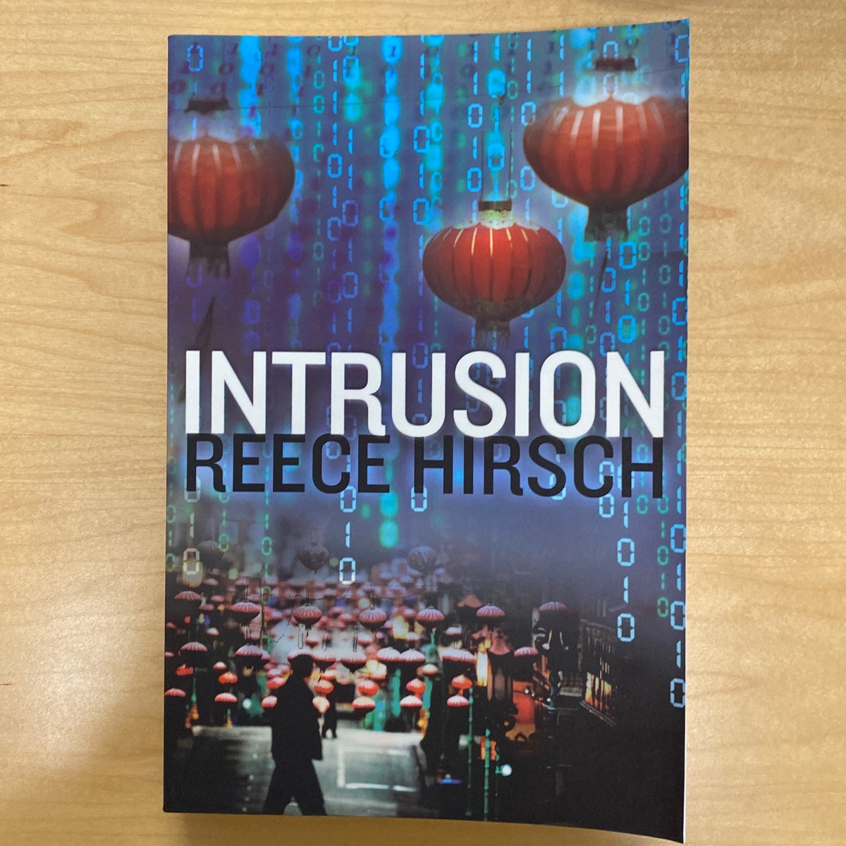 Intrusion by Reece Hirsch