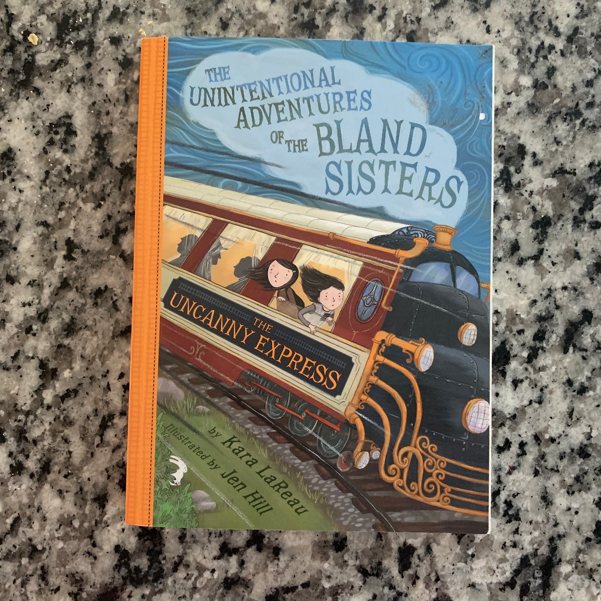 The Uncanny Express (the Unintentional Adventures of the Bland Sisters ...