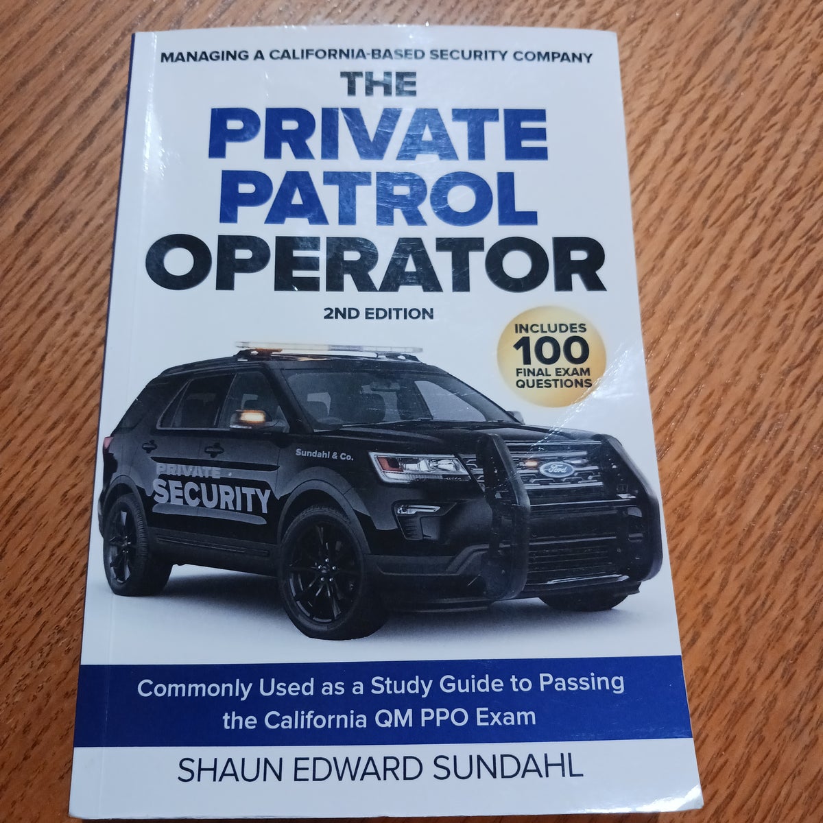 The Private Patrol Operator by Shaun Sundahl
