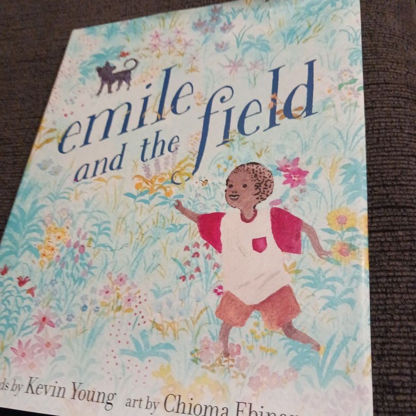 Emile and the Field by Kevin Young, Paperback | Pangobooks