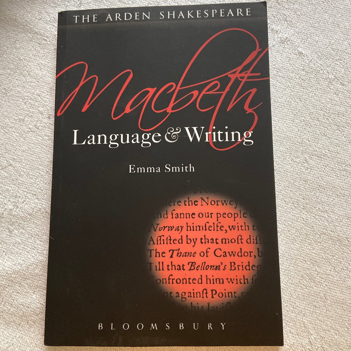 Macbeth: Language and Writing by Emma Smith, Paperback | Pangobooks