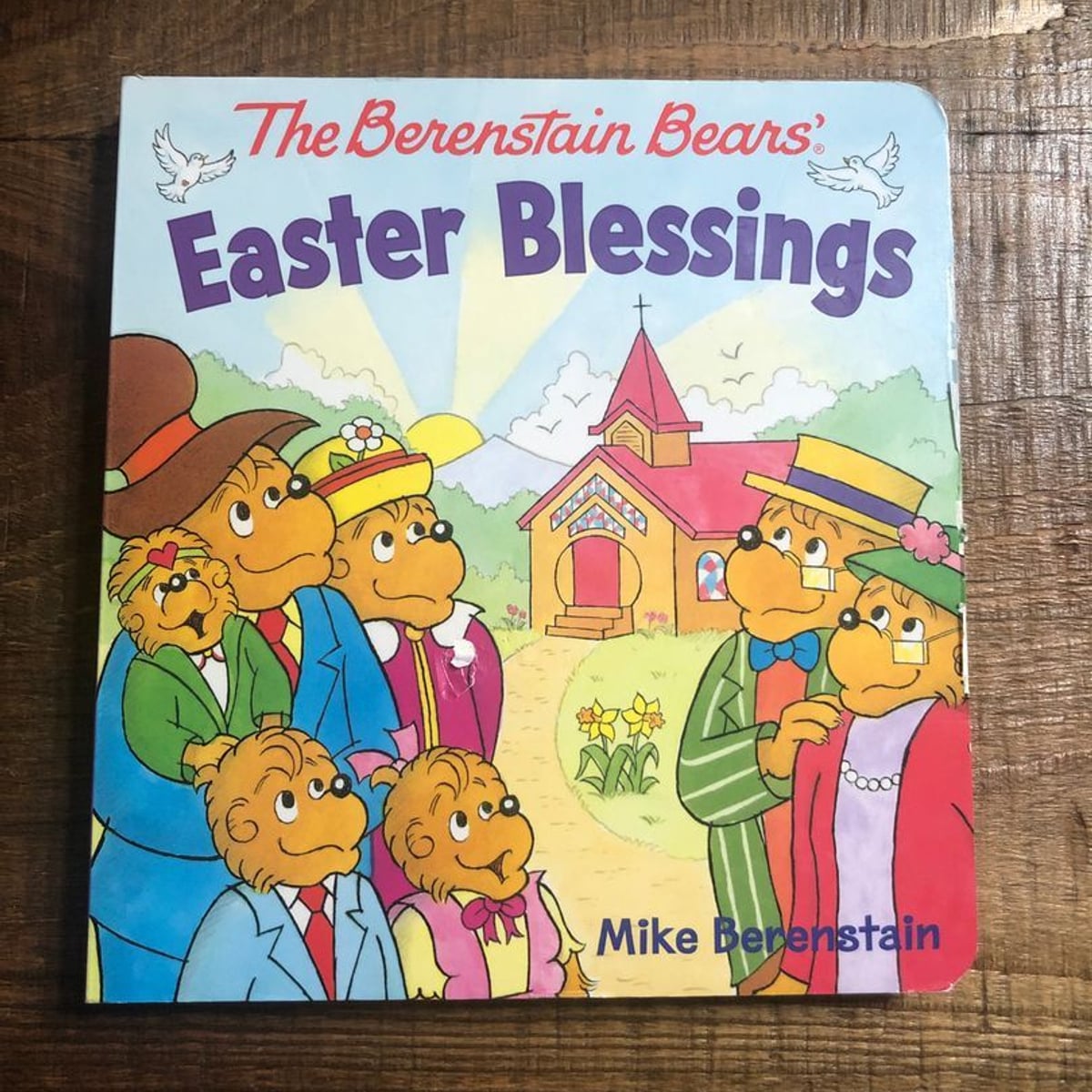 The Berenstain Bears Easter Blessings by Mike Berenstain