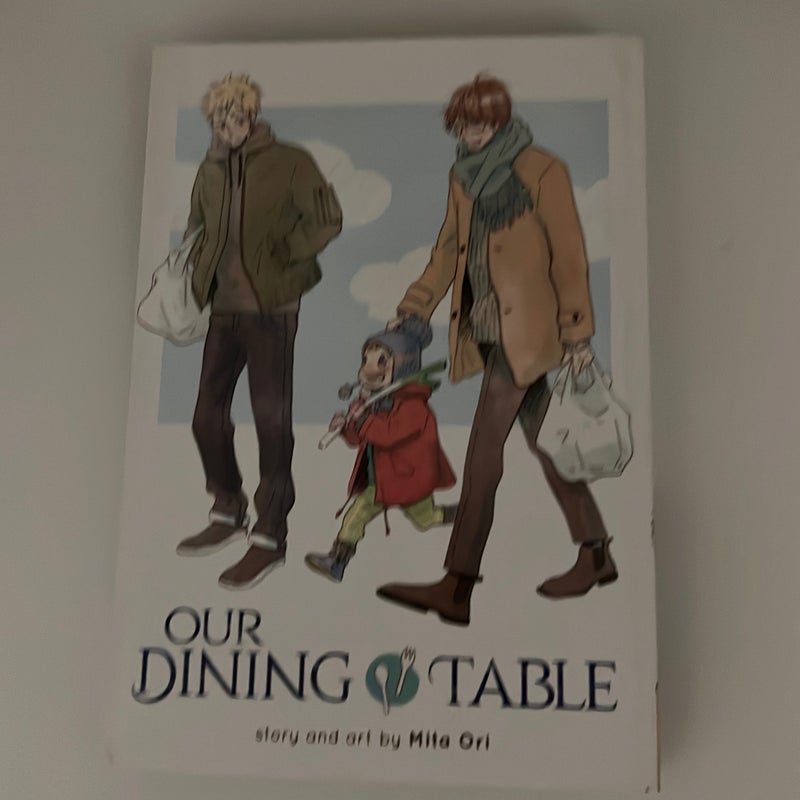 Our Dining Table by Mita Ori